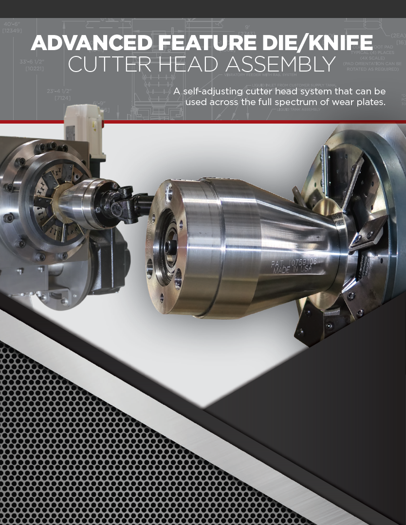 ADVANCED FEATURE DIE/KNIFE CUTTER HEAD ASSEMBLY - Extru-Tech, Inc.
